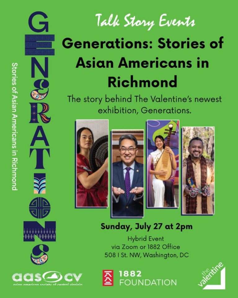 Generations: Stories of Asian Americans in Richmond – 1882 Foundation
